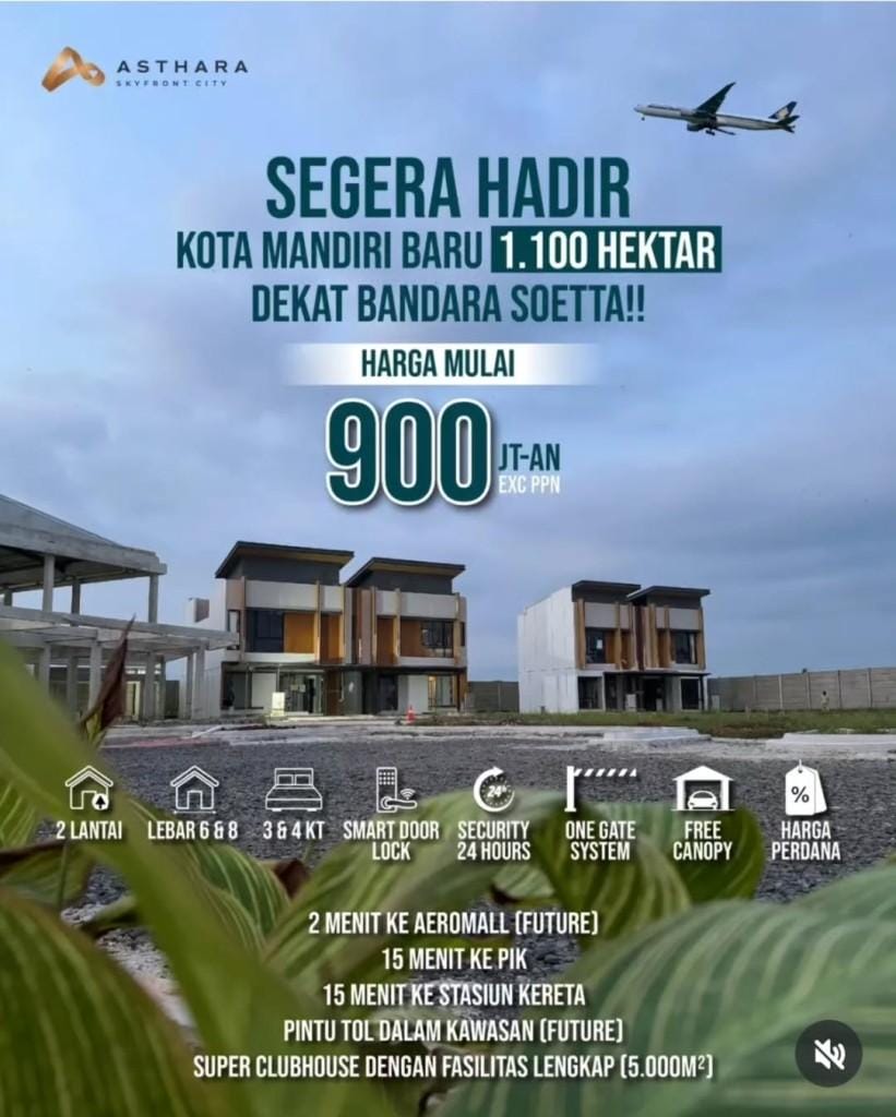 ASTHARA SKYFRONT CITY KOTA MANDIRI DEKAT BANDARA SOETA - 9 PRO Kelapa ...